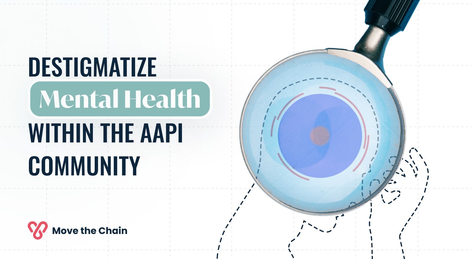 Destigmatize Mental Health Within the AAPI Community - Move the Chain